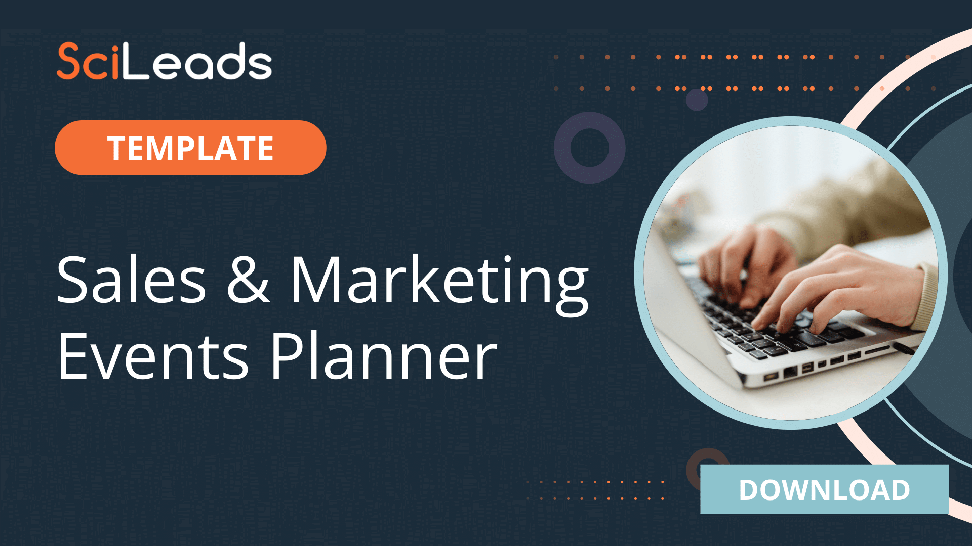 Sales & Marketing Events Planner | SciLeads