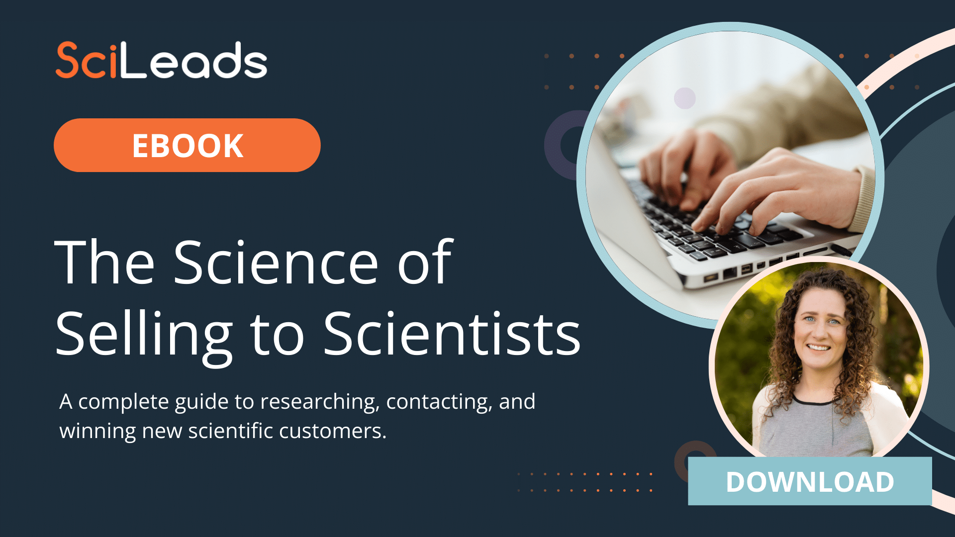 The Science of Selling to Scientists | SciLeads